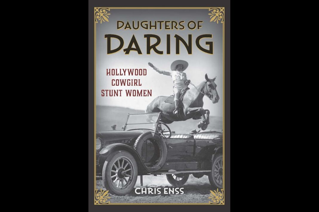 Hollywood’s First Stunt Women Rode Without Nets and Changed the Movies ...